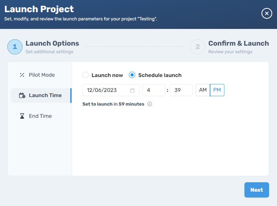 Piloting and Launch Options – Connect - Researcher